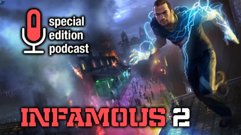 Special Edition Podcast: Infamous 2 - Game Informer